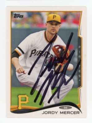 SIGNED BASEBALL CARD AUTO TOPPS 2014 PITTSBURGH PIRATES JORDY MERCER ...