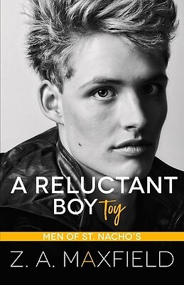 A Reluctant Boy Toy: A demisexual, bi awakening romance by Maxfield, Z ...