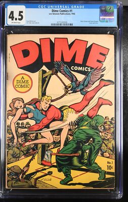 Dime Comics #1 - Lev Gleason Publications 1945 CGC 4.5 Silver Streak ...