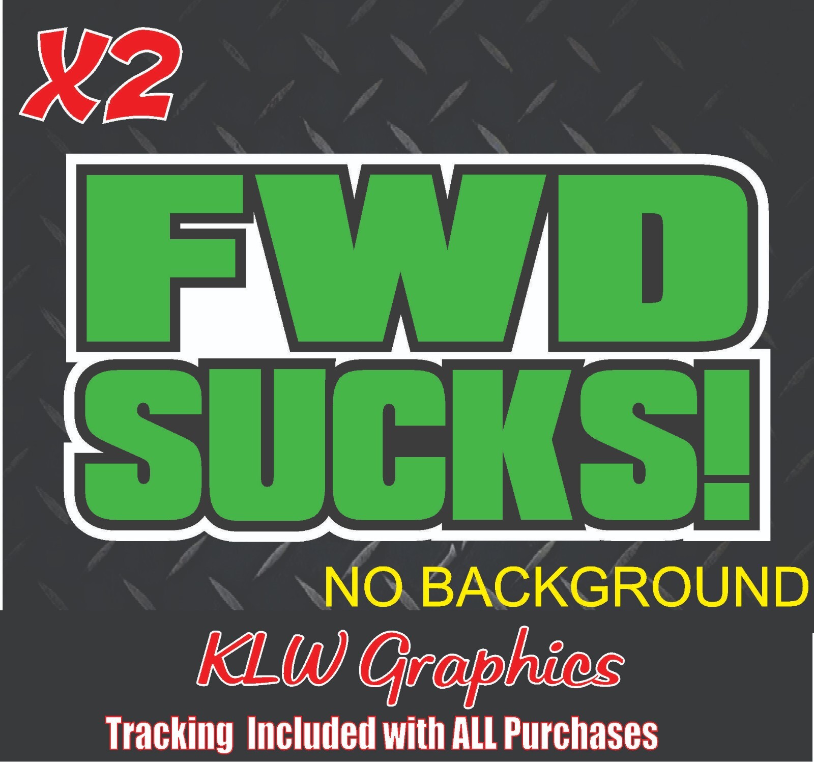 FWD Sucks Decal Sticker JDM Lowered Stance Low Slammed Turbo Diesel ...
