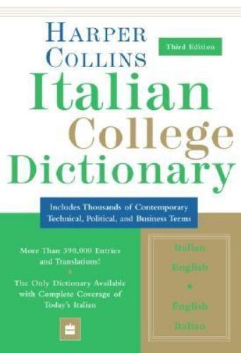 Collins Language Ser.: HarperCollins Italian College Dictionary, 3rd ...