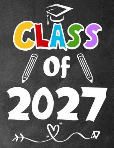 Class Of 2027 : Funny Back to School Notebook,Gift for Girls and Boys ...