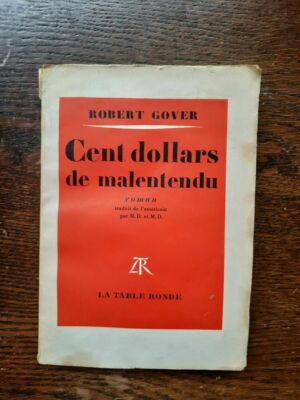 Robert Gover - Cent Dollar Missverständnis / Die Tisch Rund | eBay.de