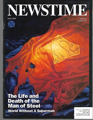 NEWSTIME-MAY 1993-THE LIFE AND DEATH OF THE MAN OF STEEL-WORLD WITHOUT ...