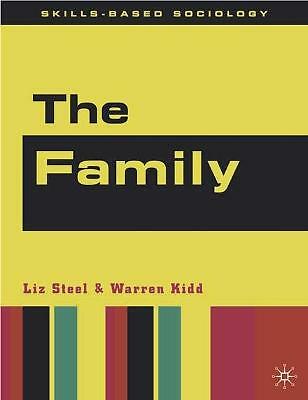 Kidd, Warren : The Family (Skills-based Sociology) Expertly Refurbished ...