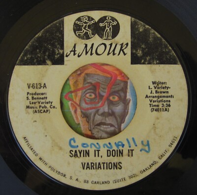HEAR Variations 45 Sayin It Doin It / Papa Was A Rollin Stone funk R&B ...