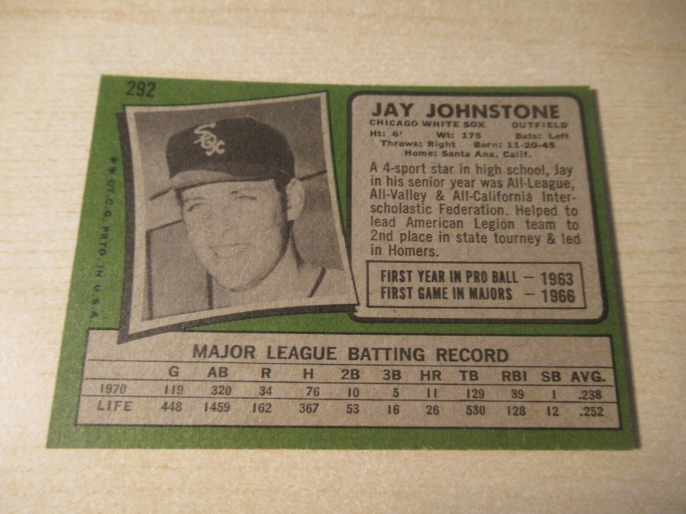 1971 TOPPS JAY JOHNSTONE #292 CHICAGO WHITE SOX HI GRADE SETBREAK FREE ...