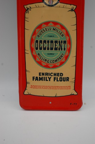 OCCIDENT ENRICHED FLOUR ADVERTISING THERMOMETER F-77 RUSSELL MILLER ...