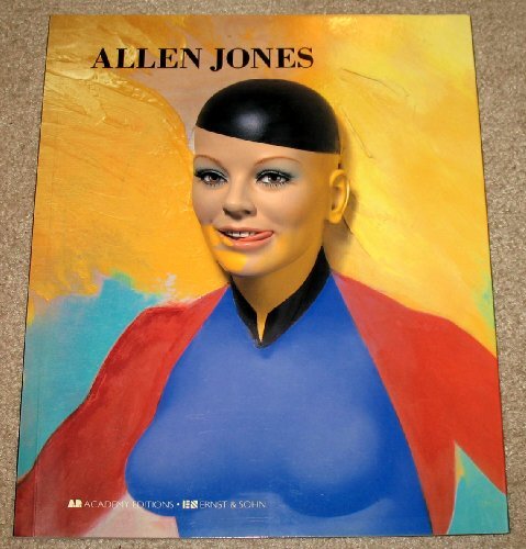 ALLEN JONES (ART AND DESIGN MONOGRAPHS) **Mint Condition ...