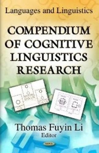 Thomas Fuyin Li Compendium of Cognitive Linguistics Resea (Hardback ...