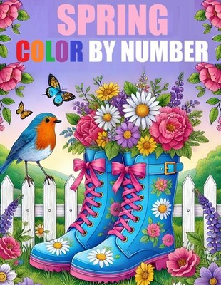 Spring Color By Number Coloring Book: Large Print Spring Season ...