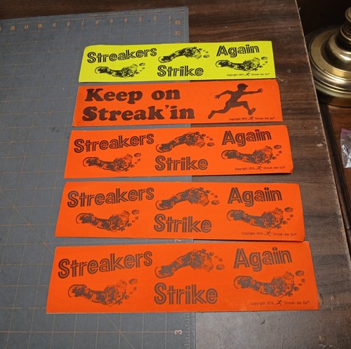 1974 Bumper Stickers Streakers Strike Again Keep On Streaking Neon ...