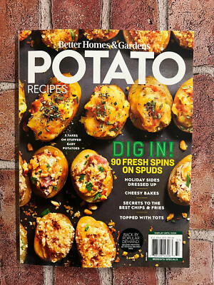BH&G "POTATO!" Magazine - 90 RECIPES FOR FRESH SPINS ON SPUDS! & MORE ...