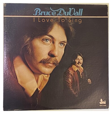 Bruce DuVall I Love To Sing 1978 DMI DMI 51544 VG+ RARE! | eBay
