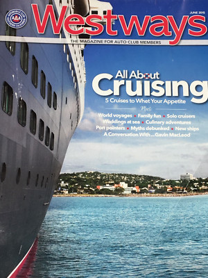 WESTWAYS MAGAZINE Auto Club AAA June 2015 ALL ABOUT CRUISING Weddings ...