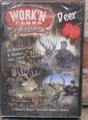 Work'n Class Whitetails Deer Volume 9 Ordinary Guys Extraordinary Hunts ...