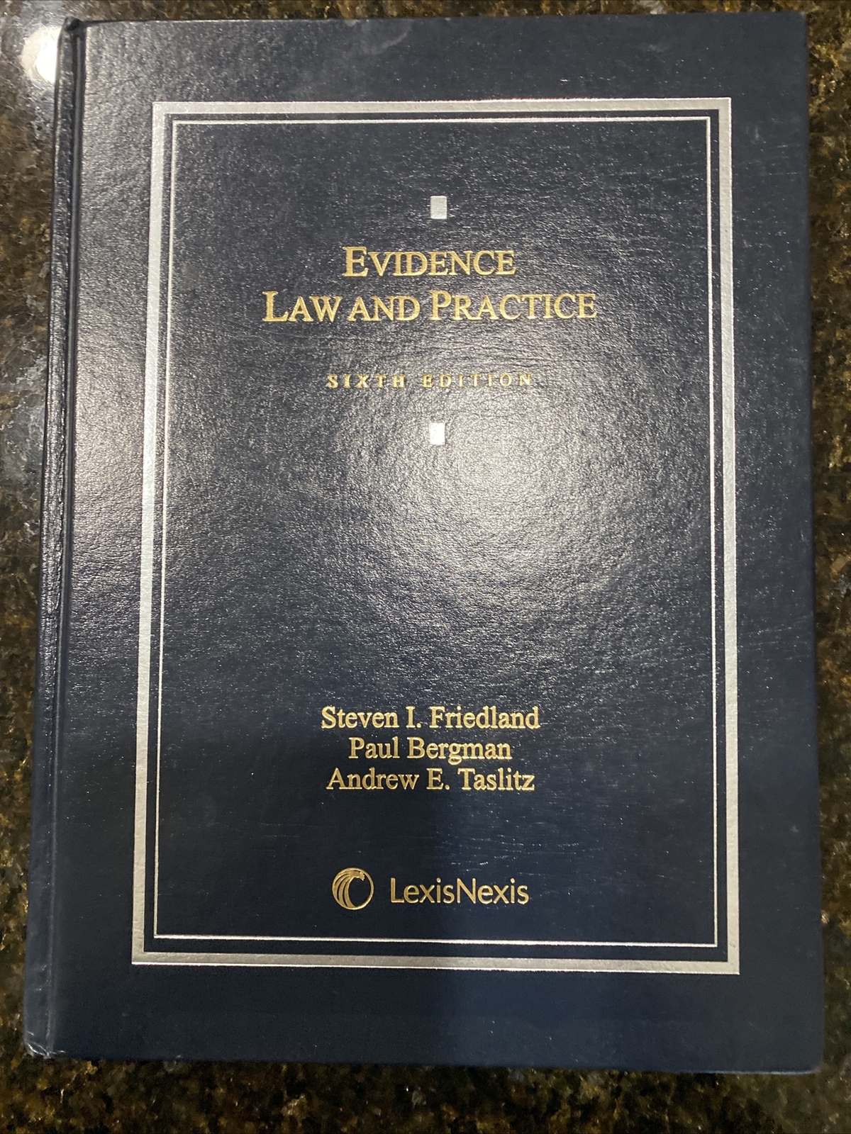 Evidence Law and Practice by Paul Bergman, Steven I. Friedland and ...