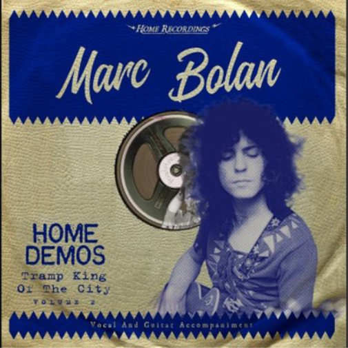 Marc Bolan Tramp King of the City: Home Demos - Volume 2 (Vinyl) | eBay