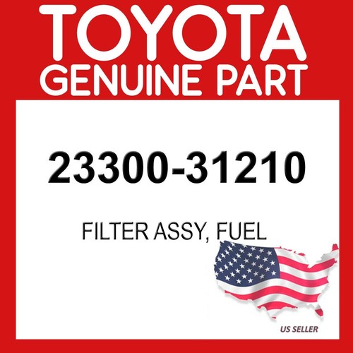 TOYOTA GENUINE OEM 23300-31210 FILTER ASSY, FUEL 2330031210 | eBay