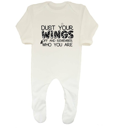 Dust Your Wings Off And Remember Who You Are Baby Grow Sleepsuit Boys ...