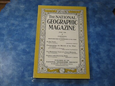ANTIQUE NATIONAL GEOGRAPHIC June 1928 TEXAS Marvels of the West GIANT ...
