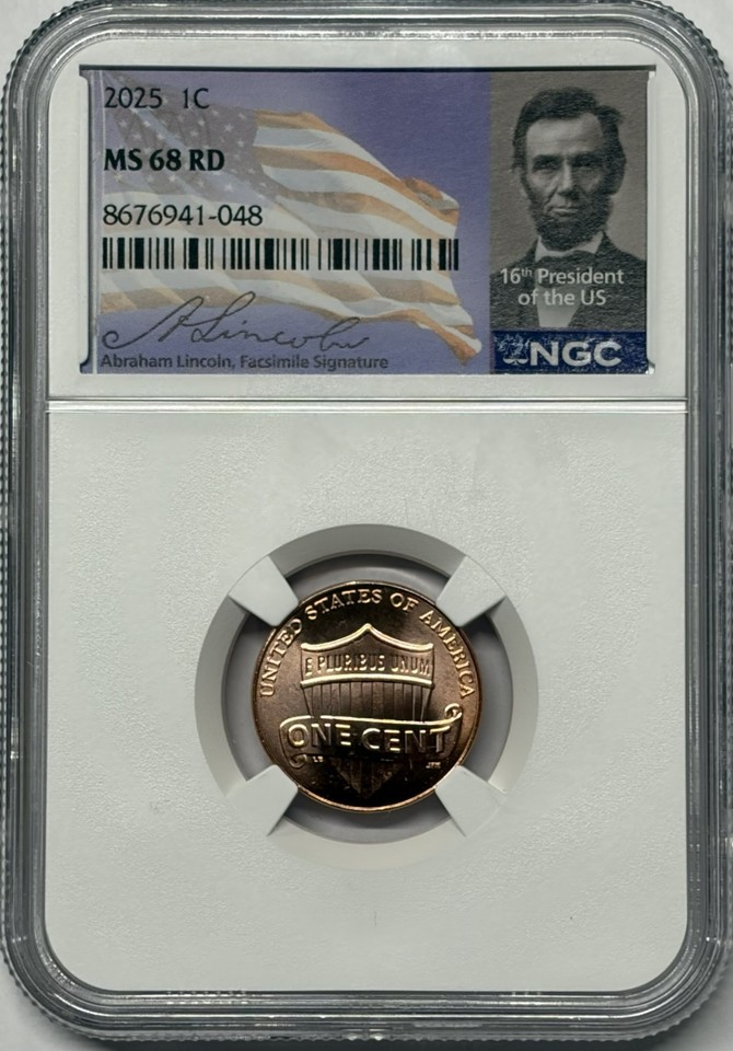 2025 P Lincoln Shield Cent NGC MS68 RD Penny Signature Portrait Label ...