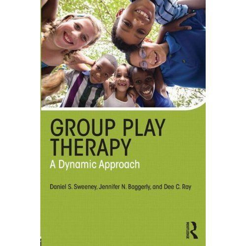 Group Play Therapy: A Dynamic Approach by Dee C. Ray, Daniel S. Sweeney ...