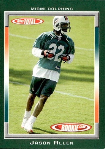 2006 Topps Total Jason Allen 518 RC Miami Dolphins | eBay