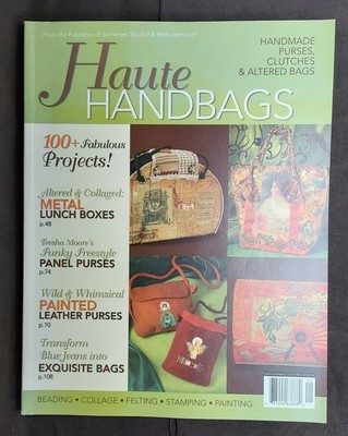 Haute Handbags Magazines (2) Volumes I & II 2006 and 2007 Stampington ...
