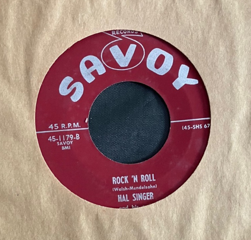 HAL SINGER "Rock 'N Roll & Hot Rod" on Savoy 1179 | eBay