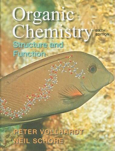Organic Chemistry, 6th Edition - Hardcover By Vollhardt, K Peter C ...