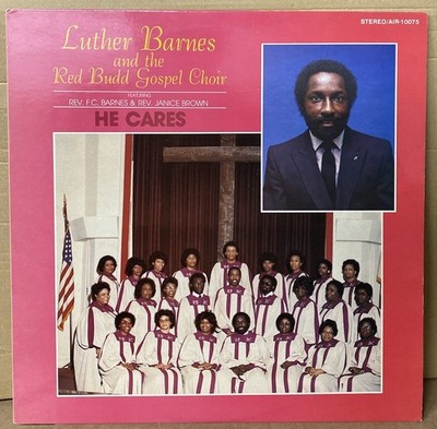 Luther Barnes, Red Budd Gospel Choir, Rev FC Barnes & Rev Janice Brown ...