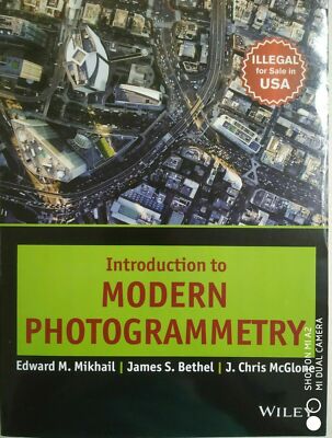 New:Introduction to Modern Photogrammetry by Edward M. Mikhail 1st INTL ...