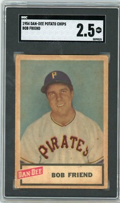 1954 DAN-DEE POTATO CHIPS BOB FRIEND PITTSBURGH PIRATES SGC 2.5 | eBay