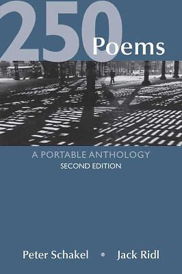 250 Poems: A Portable Anthology by Jack Ridl; Peter Schakel | eBay