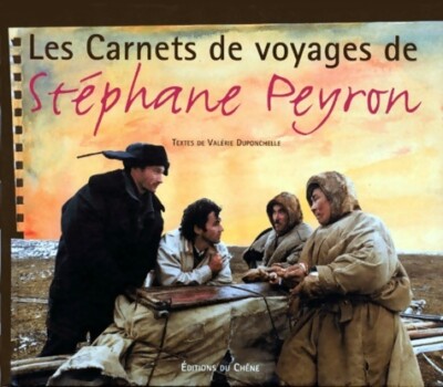 Les carnets de voyages de Stéphane Pe... - Stéphane Peyron - V2073218 ...
