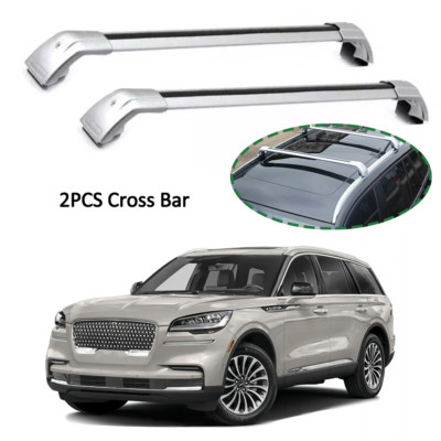 2PCS Cross Bar For Lincoln Aviator 2020-2025 Roof Rack Cargo Bars ...
