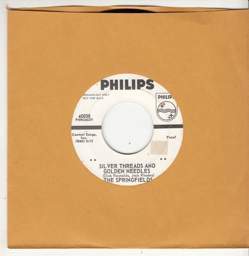 THE SPRINGFIELDS - SILVER THREADS AND GOLDEN NEEDLES - PROMO PHILIPS ...