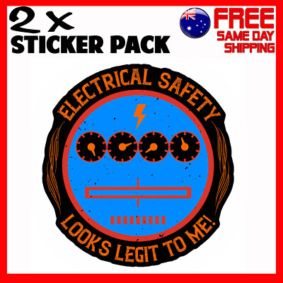 2 x Stickers Electrical Safety Looks Legit To Me Electrician Car Funny ...