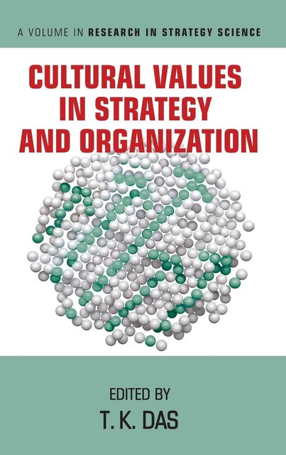 Cultural Values in Strategy And Organization von T. K. das (2021 ...
