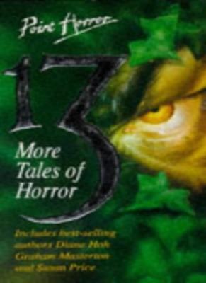 Thirteen More Tales of Horror (Point Horror 13's) By Garry Kilwo | eBay