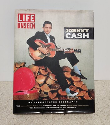 Life Unseen : Johnny Cash - An Illustrated Biography Hardcover ...