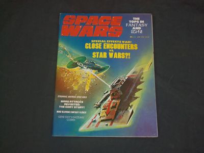 1978 APRIL SPACE WARS MAGAZINE - CLOSE ENCOUNTERS VS. STAR WARS - B ...