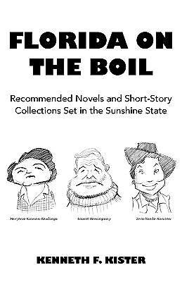 Florida on the Boil : Recommended novels and short-story collections ...