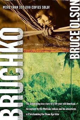 Bruchko by Bruce Olson (Paperback, 2006) for sale online | eBay UK