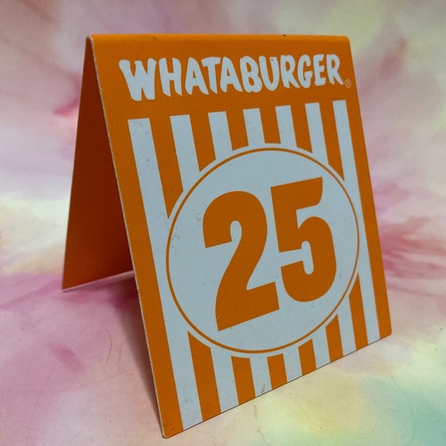 Whataburger Table Tent #'s You Pick The Number No Limit $5 Flat Rate ...