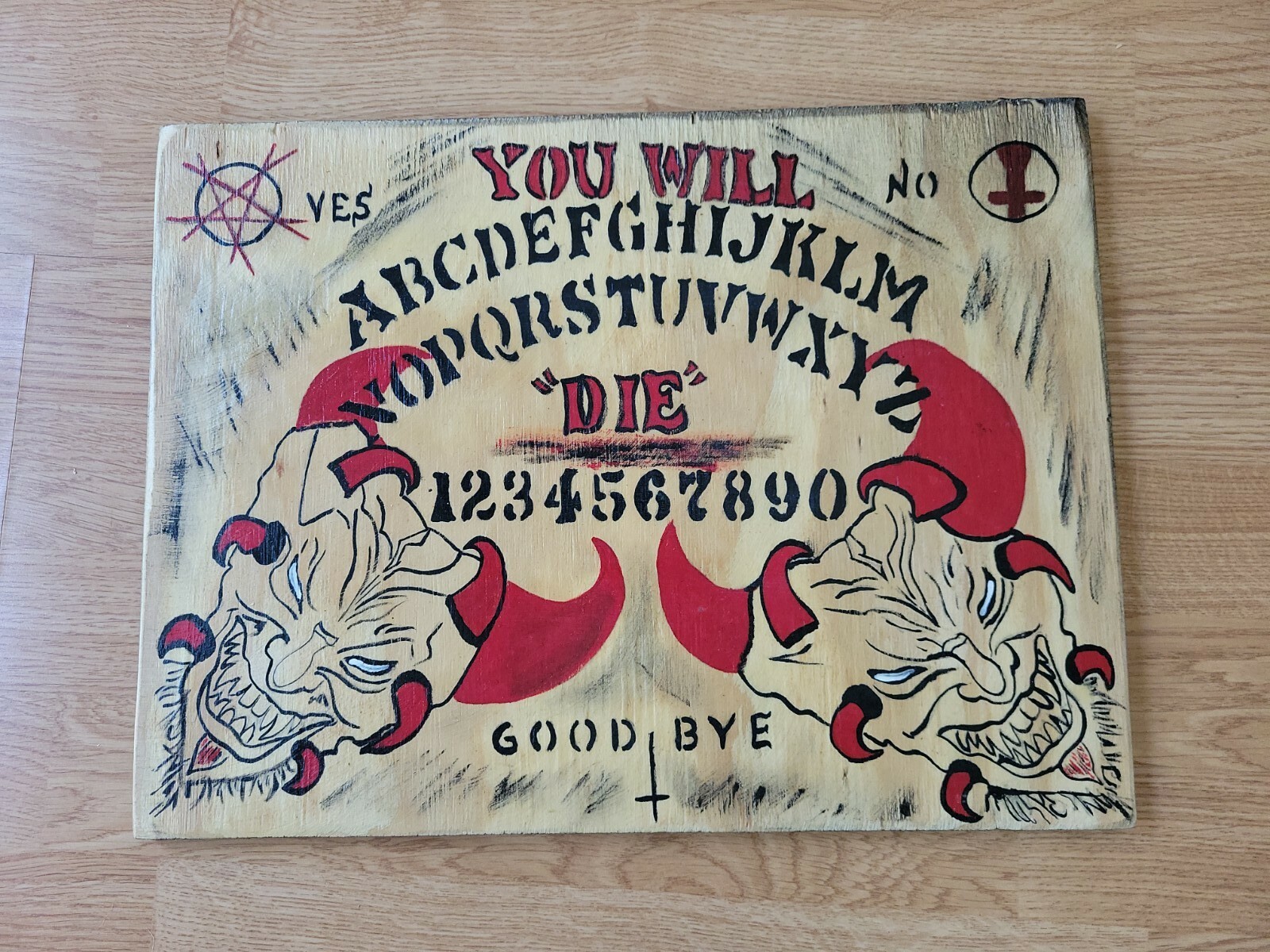 DEMONIC, YOU WILL DIE Ouija board wood Custom made. One of a kind spirt ...