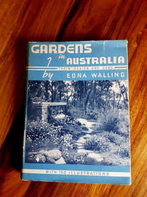 GARDENS IN AUSTRALIA BOOK HB DJ EDNA WALLING 1946 | eBay Australia