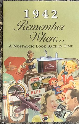 1942 Remember When… A Nostalgic Look Back In Time | eBay