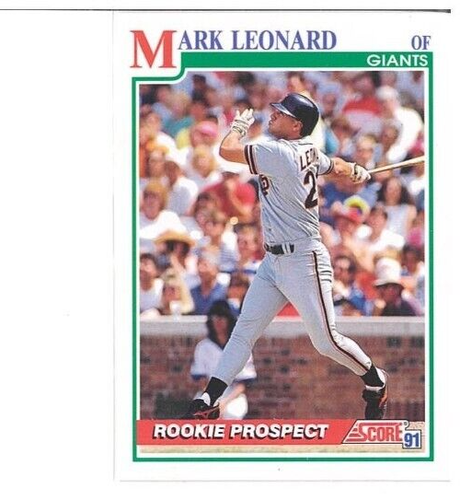 MLB ROOKIE PROSPECT SCORE 1991 MARK LEONARD San Francisco Giants ...